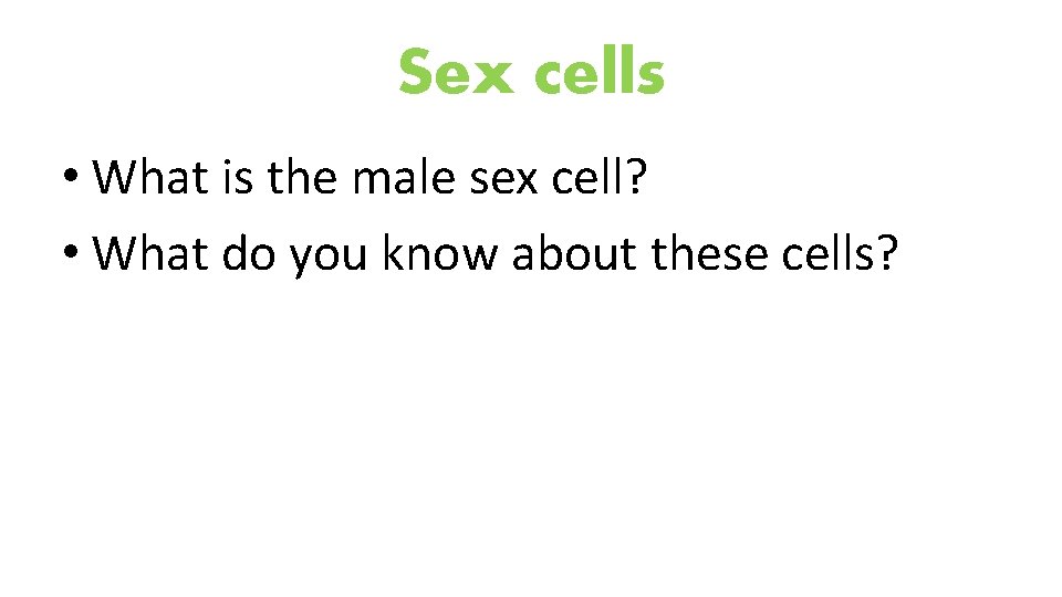 Learning intention To label the male and female