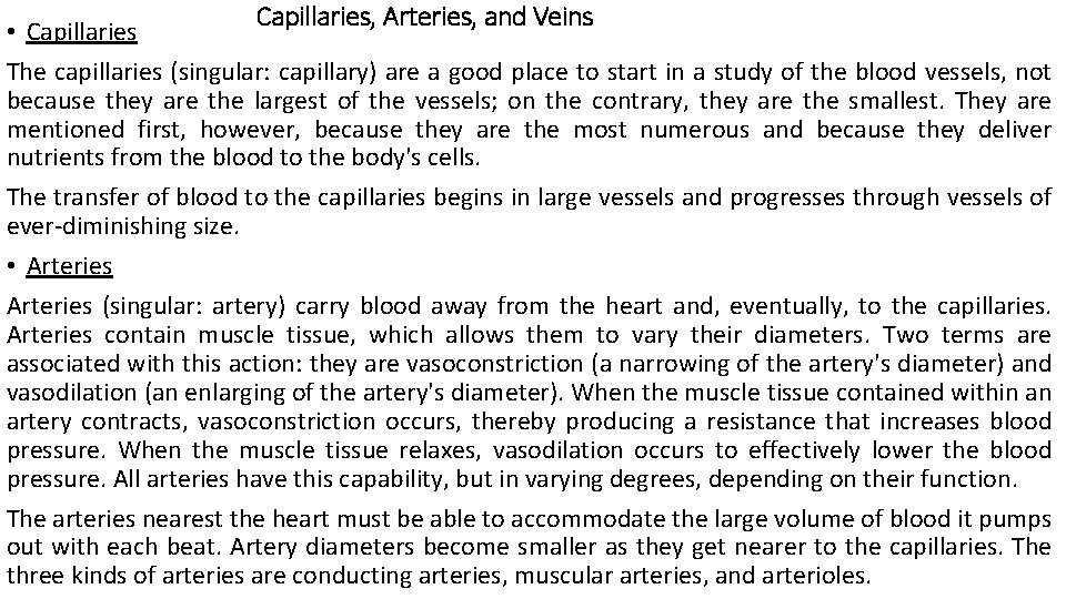 The Blood and Blood Vessels Terminology of the