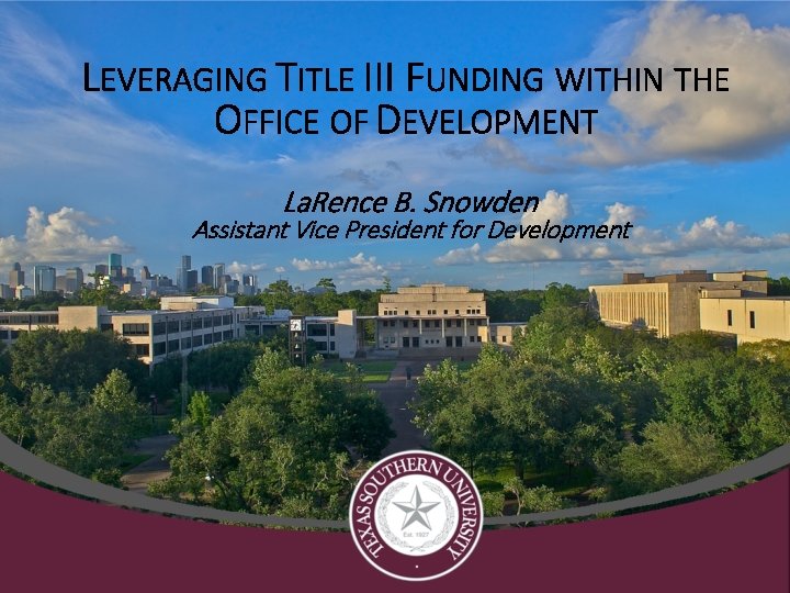 LEVERAGING TITLE III FUNDING WITHIN THE OFFICE OF