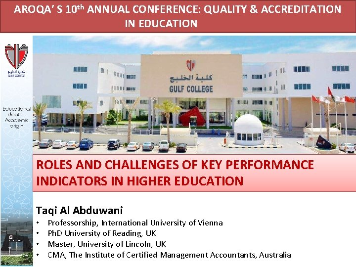 AROQA S 10 th ANNUAL CONFERENCE QUALITY ACCREDITATION
