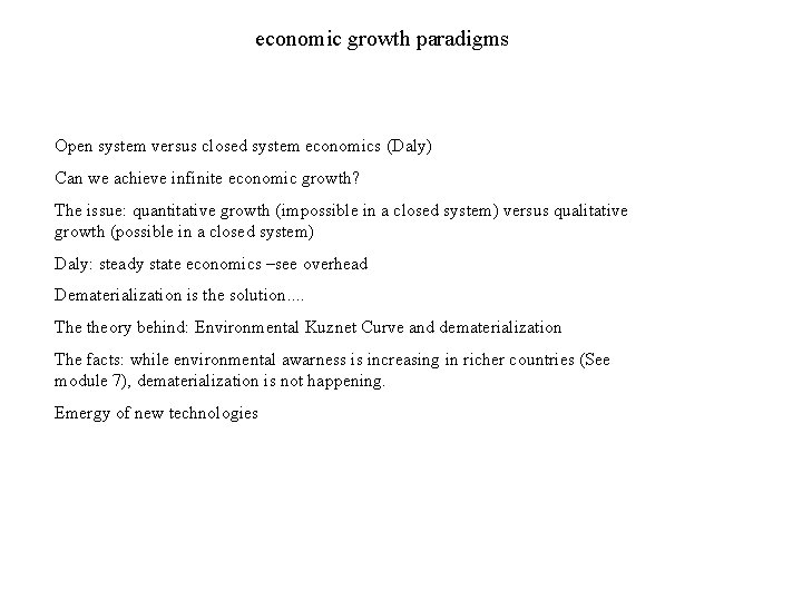 Module 3 Open system versus closed system economics