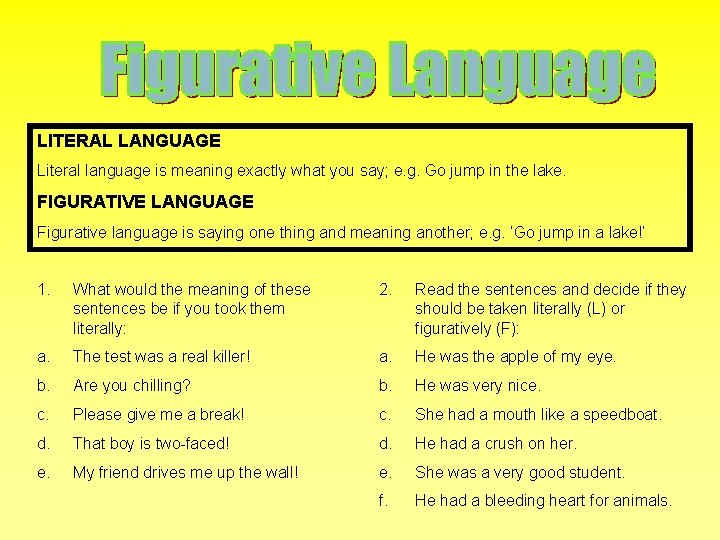 Literary Analysis Concepts Symbolism figurative language literal language