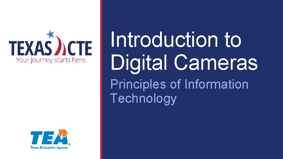 Introduction to Digital Cameras Principles of Information Technology