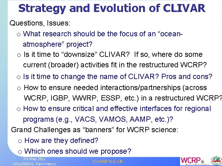 Introduction to CLIVAR SSG18 Strategy and Evolution of