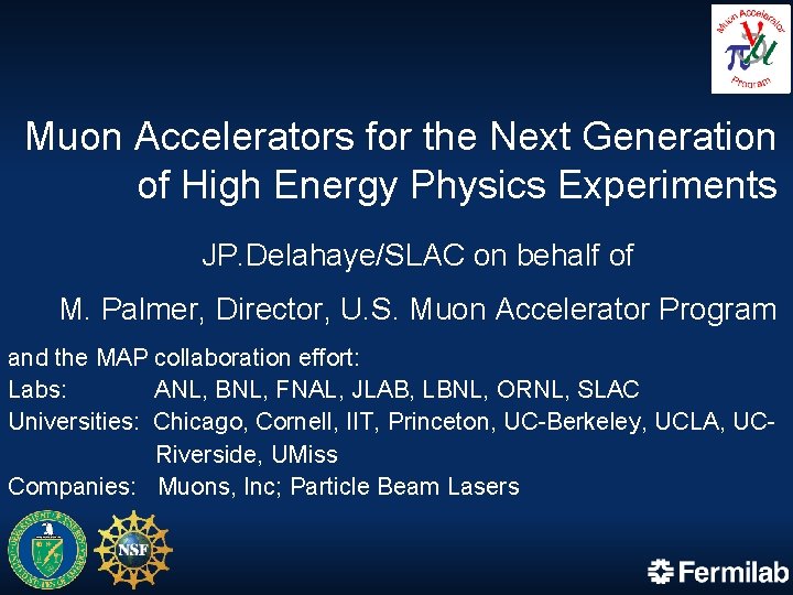 Muon Accelerators for the Next Generation of High