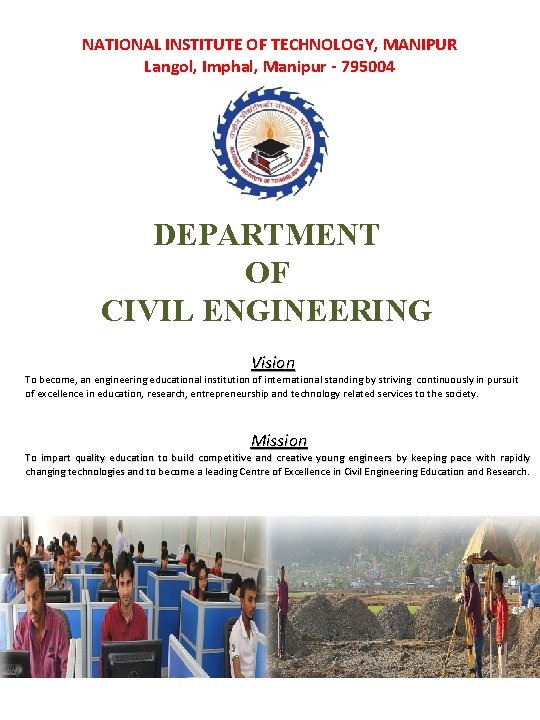 NATIONAL INSTITUTE OF TECHNOLOGY MANIPUR Langol Imphal Manipur