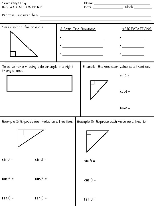 GeometryTrig 8 5 SOHCAHTOA Notes Name Date Block