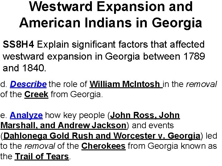 Westward Expansion and American Indians in Georgia SS