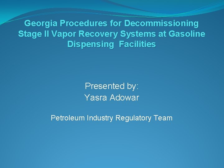 Georgia Procedures for Decommissioning Stage II Vapor Recovery