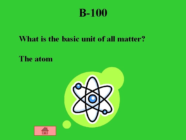 Atomic Jeopardy Matter Chemistry Physical or Chemical Changes