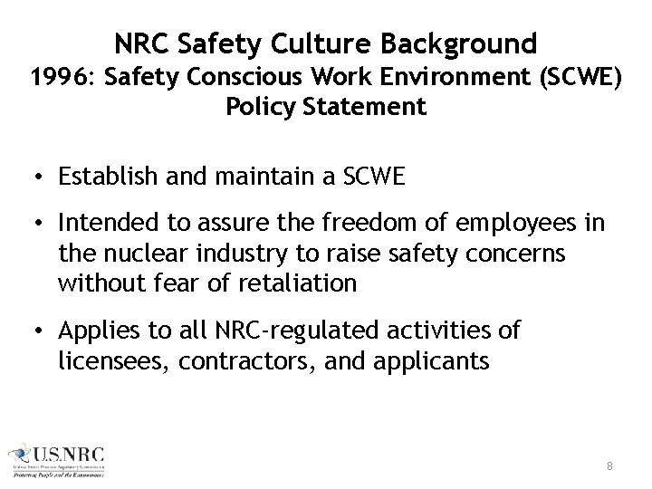 Proposed NRC Safety Culture Policy Statement Eric Fries