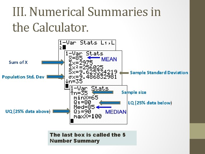 Describing Distributions Numerically Chapter 5 I Types of