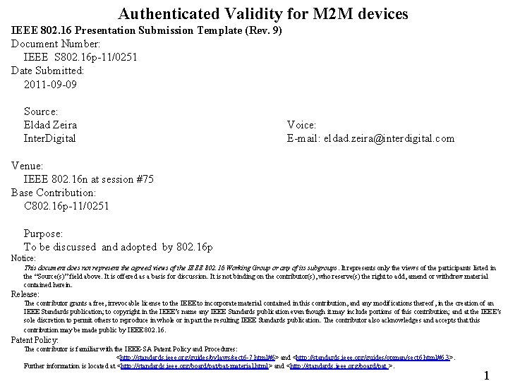 Authenticated Validity for M 2 M devices IEEE