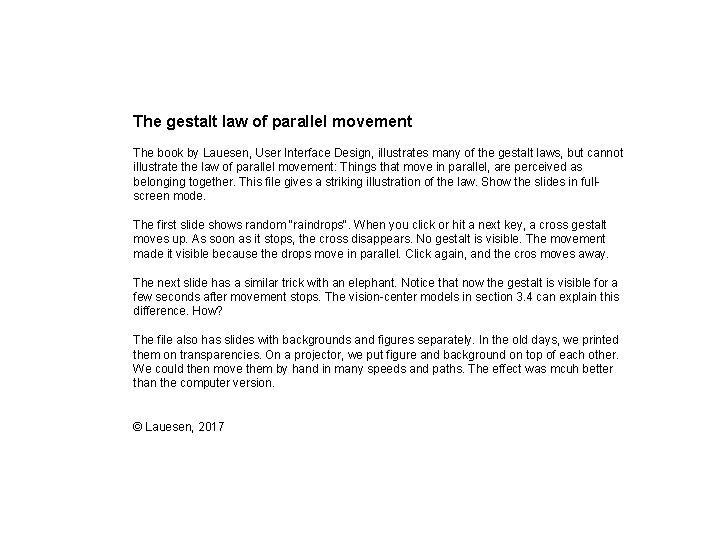 The gestalt law of parallel movement The book