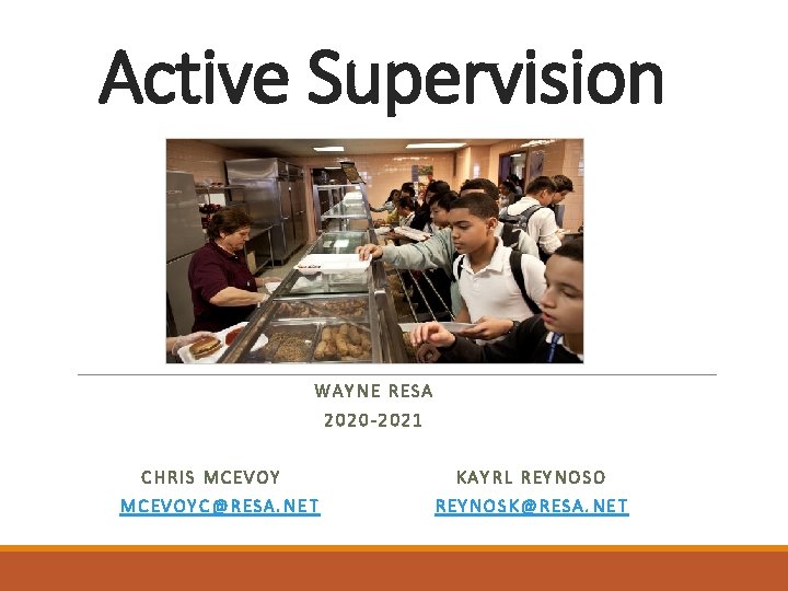 Active Supervision WAYNE RESA 2020 2021 CHRIS MCEVOYCRESA
