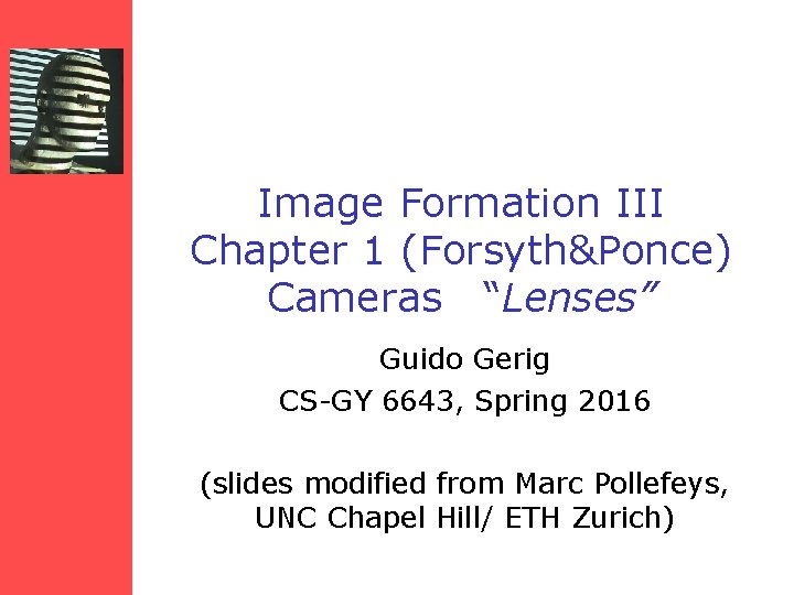 Image Formation III Chapter 1 ForsythPonce Cameras Lenses