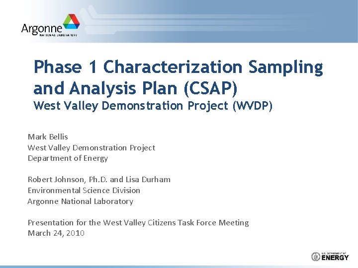 Phase 1 Characterization Sampling and Analysis Plan CSAP