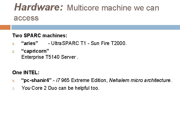 DEVELOPMENT ENVIRONMENT BENCHMARKS OPTIMIZATIONS Ms Moran Tzafrir TAU