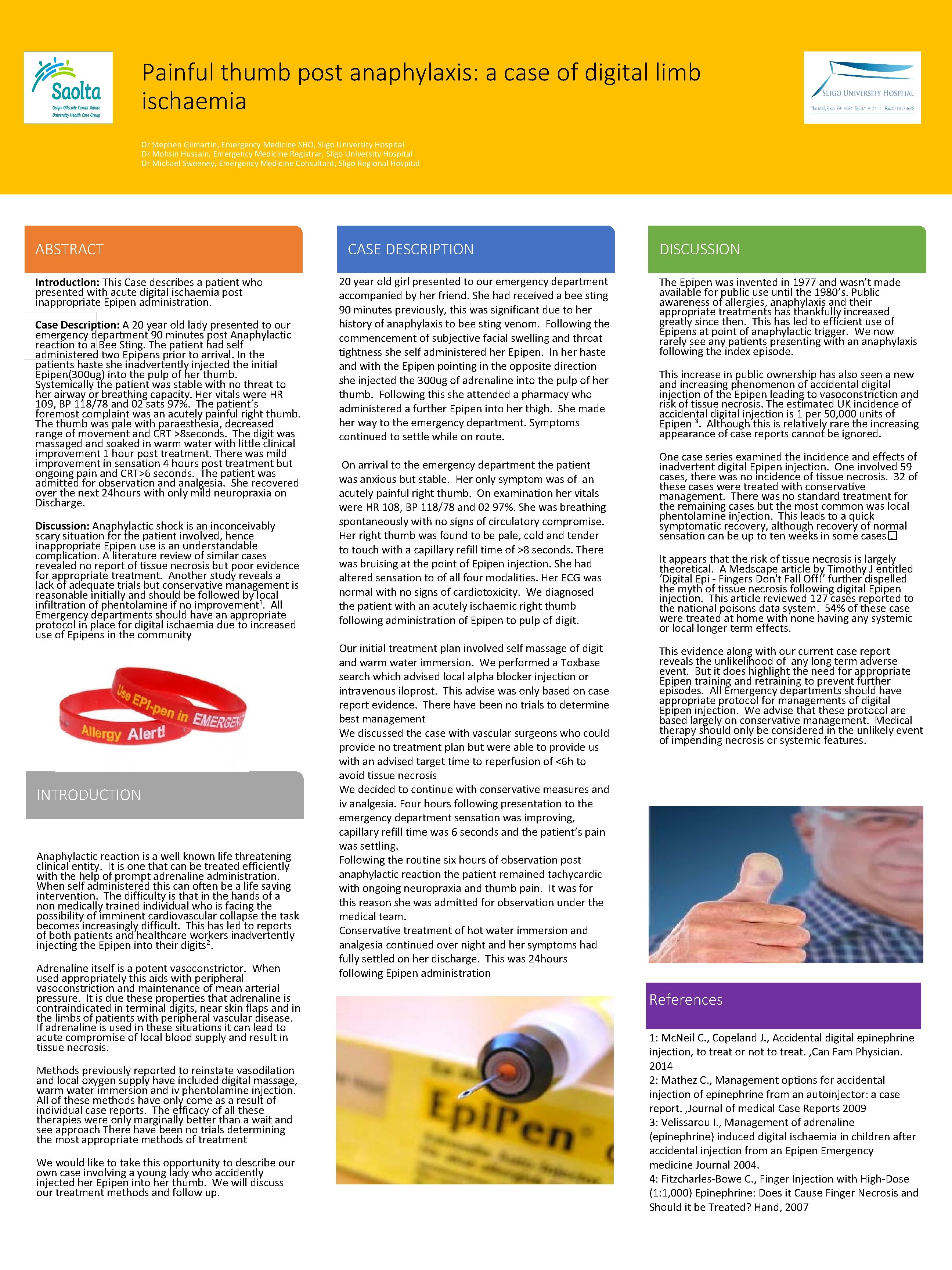 Painful thumb post anaphylaxis a case of digital