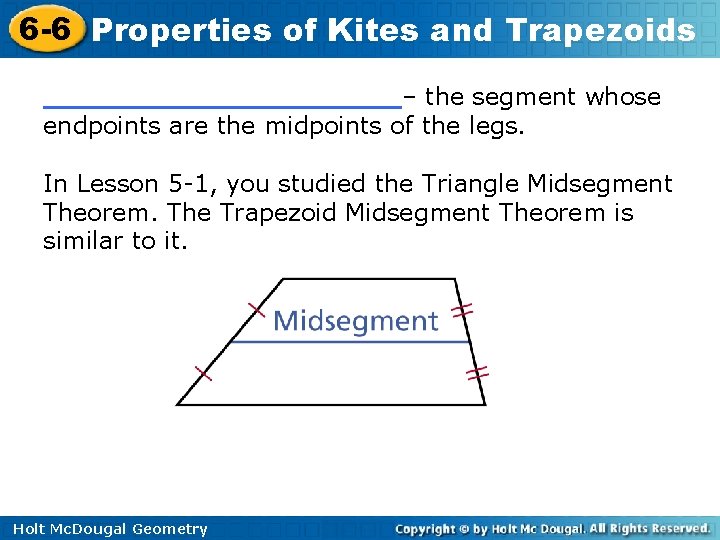 6 6 Properties of Kites and Trapezoids Objectives