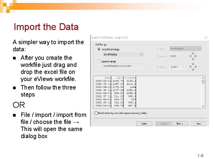 Simple Linear Regression OPTIMAL HEDGE RATIO Brooks Chpt