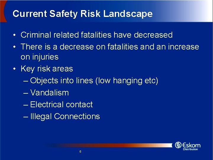 Safety challenges faced by Eskom the electricity utility