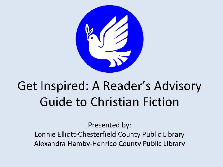 Get Inspired A Readers Advisory Guide to Christian