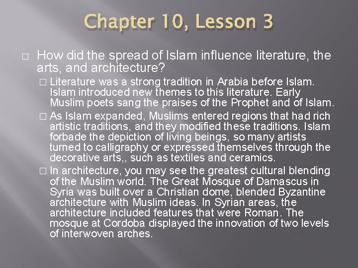 CHAPTER 10 TEST REVIEW The World of Islam