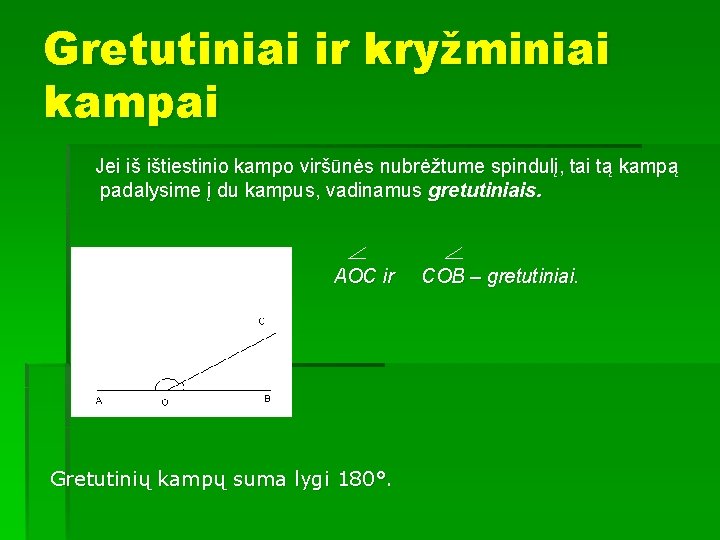 Gretutiniai ir kryminiai kampai Atvira pamoka 7 a