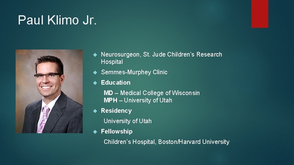 Paul Klimo Jr Neurosurgeon St Jude Childrens Research