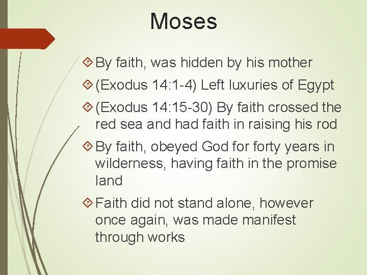 Faith of Works Hebrews 11 What is Faith