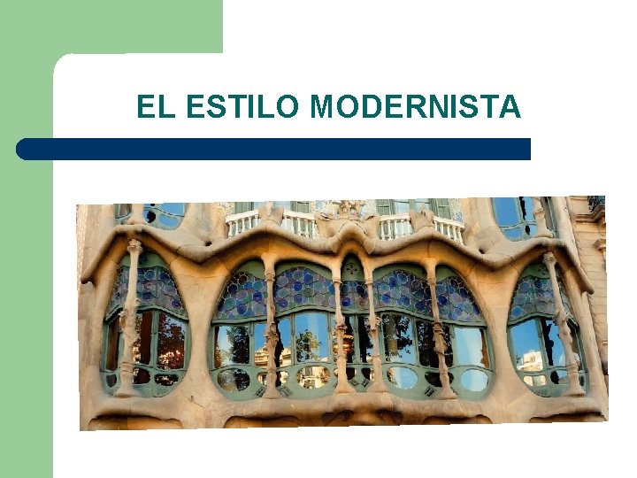 EL MODERNISMO A TRAVS DE LAS FIGURAS LITERARIAS