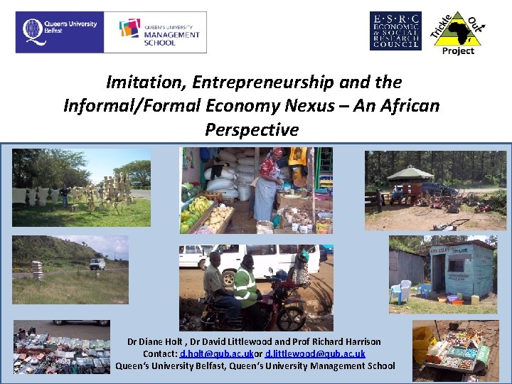 Imitation Entrepreneurship and the InformalFormal Economy Nexus An