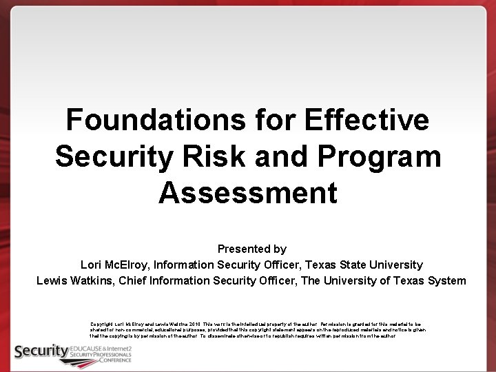 Foundations for Effective Security Risk and Program Assessment