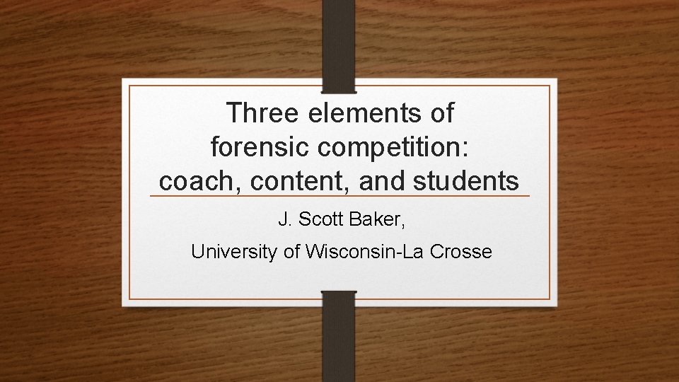 Three elements of forensic competition coach content and