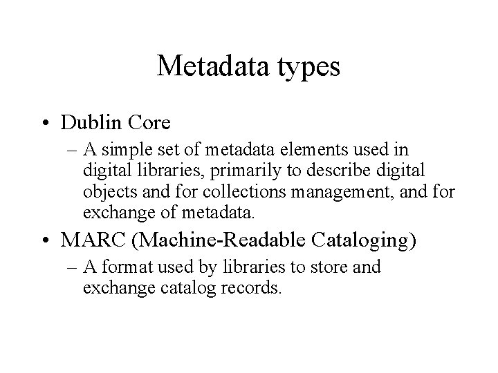 Complex objects Thanks to Michael L Nelson Sandra