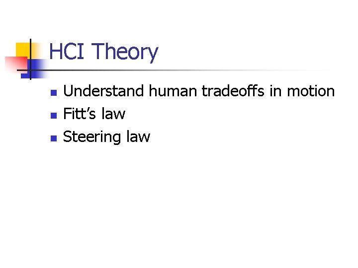 Pen Based User Interface Issues CSE 490 RA