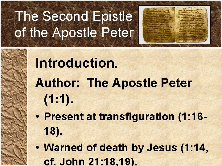 The Second Epistle of the Apostle Peter Papyrus