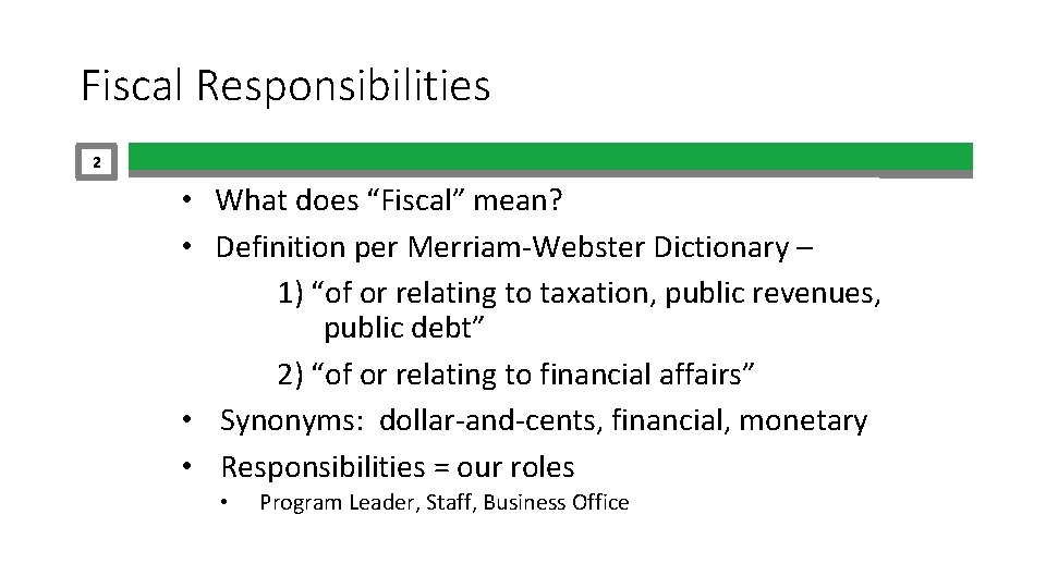 Staff Fiscal Responsibilities August 31 2020 Vision Statement