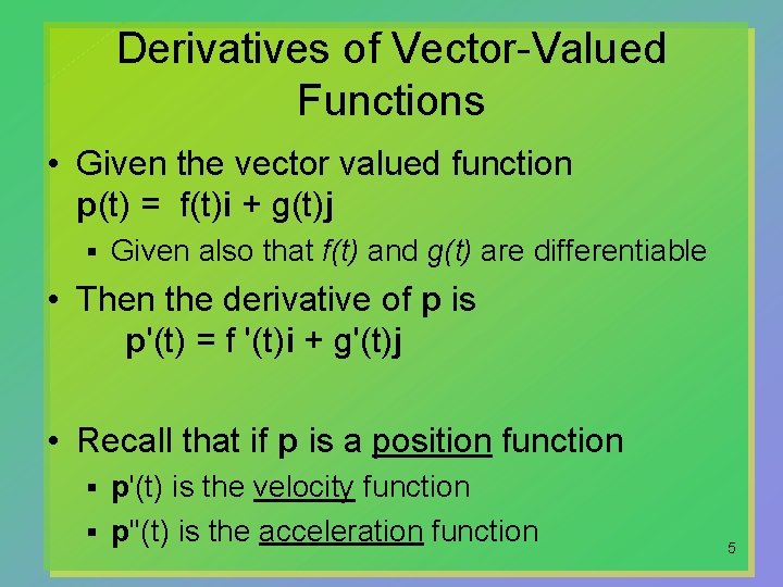 Derivatives of Vectors Lesson 10 4 Component Vectors