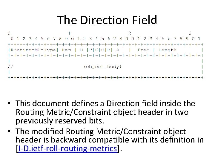 The Direction Field in Routing MetricConstraint Objects Used