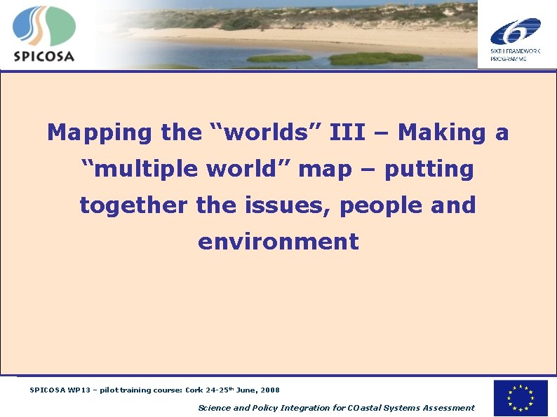 Mapping the worlds III Making a multiple world