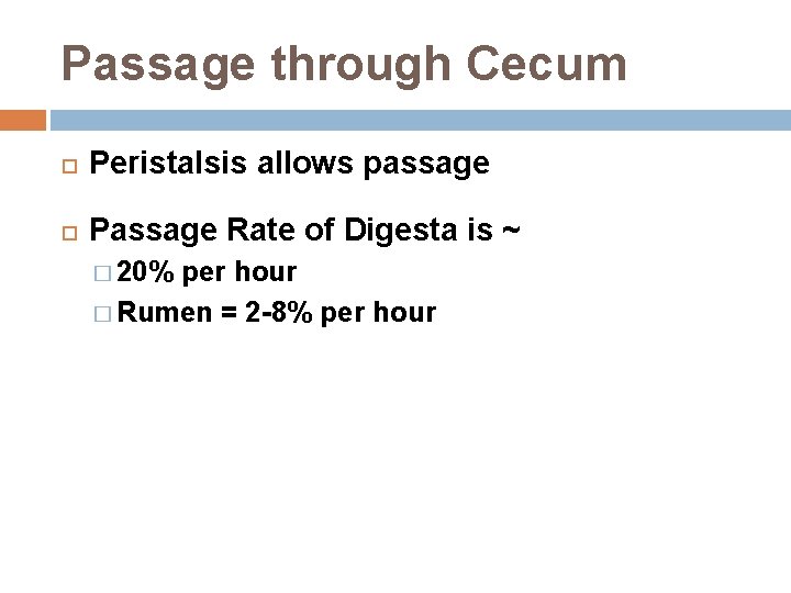 EQUINE NUTRITION Digestion Microbes Passage of Digesta Muscle