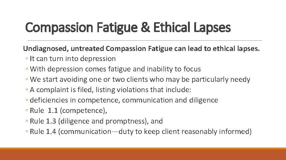 COMPASSION FATIGUE A CLE PRESENTATION BY LOUIS M