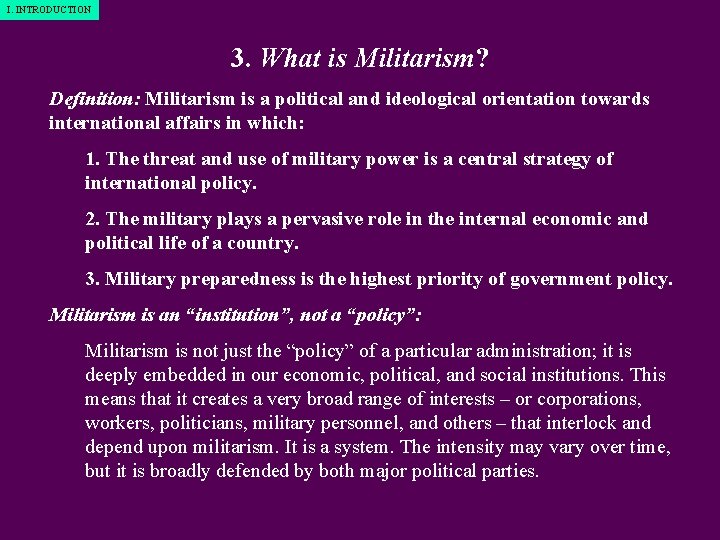 Sociology 125 Lecture 24 MILITARISM DEMOCRACY December 2