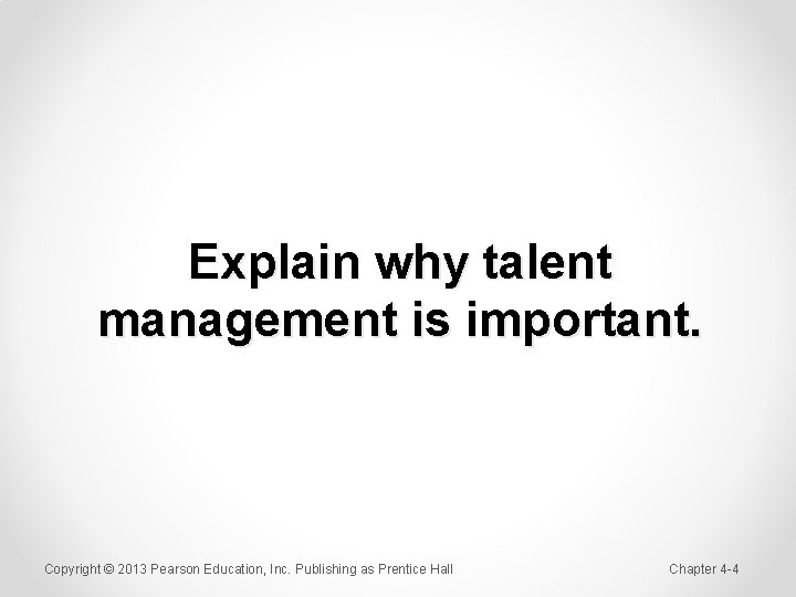 4 Job Analysis and the Talent Management Process