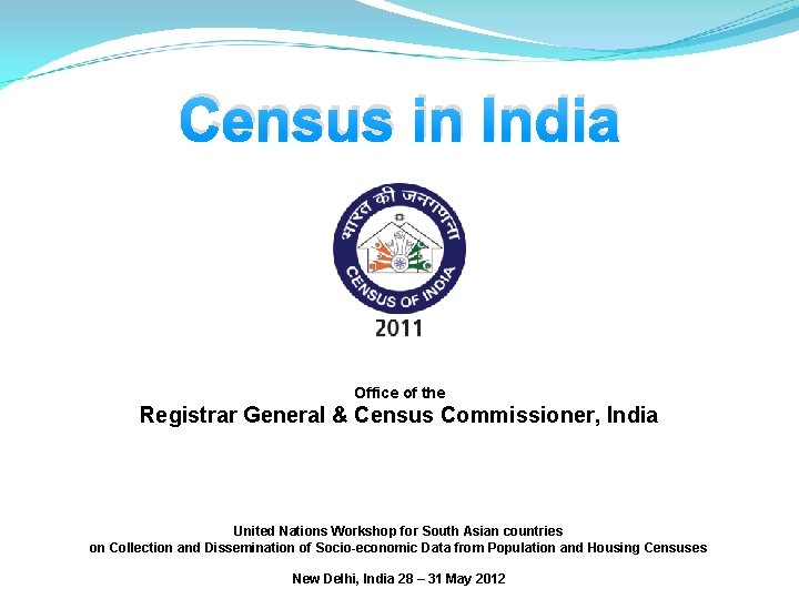 Census in India Office of the Registrar General