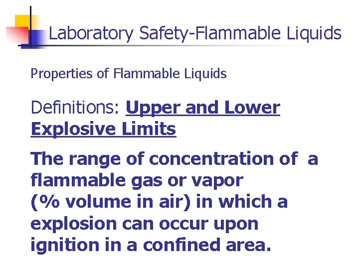 Laboratory SafetyFlammable Liquids and Fire Codes for Laboratories