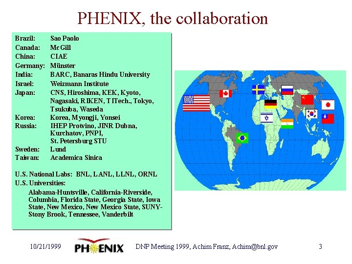 The PHENIX experiment for the RHIC Commissioning Run