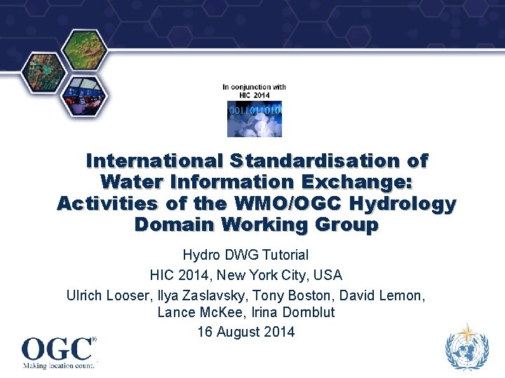 International Standardisation of Water Information Exchange Activities of